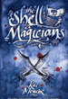The Shell Magicians Book Review
