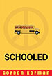 Schooled Book Review
