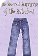 The Second Summer of the Sisterhood Book Review