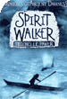 Chronicles of Ancient Darkness: Spirit Walker Book Review
